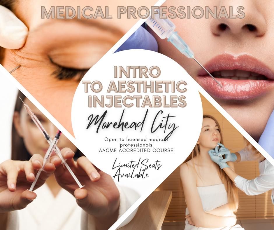 Medical Professionals: INTRODUCTION TO AESTHETIC INJECTABLES, Facials ...