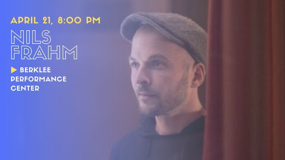 Nils Frahm, Berklee Performance Center, Boston, 21 April 2023