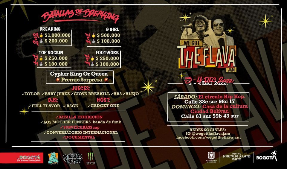 Festival We Got The Flava Jam Vol IV, Ciudad Bolívar, Bogotá, Santafé ...