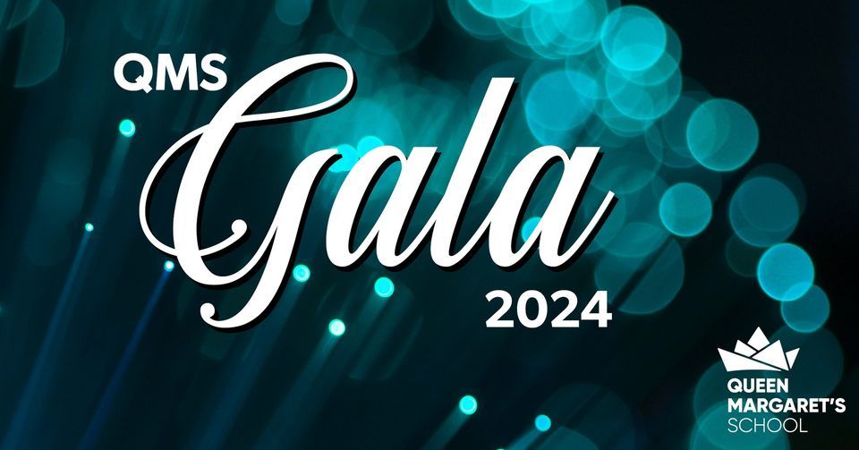 QMS Gala 2024, Queen Margaret's School, Duncan, 24 February 2024