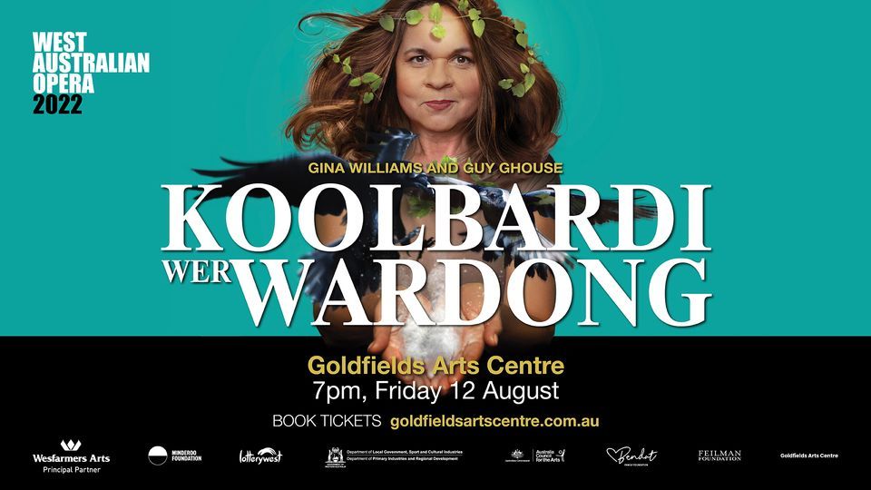 Koolbardi wer Wardong, Goldfields Arts Centre, Kalgoorlie, 12 August 2022
