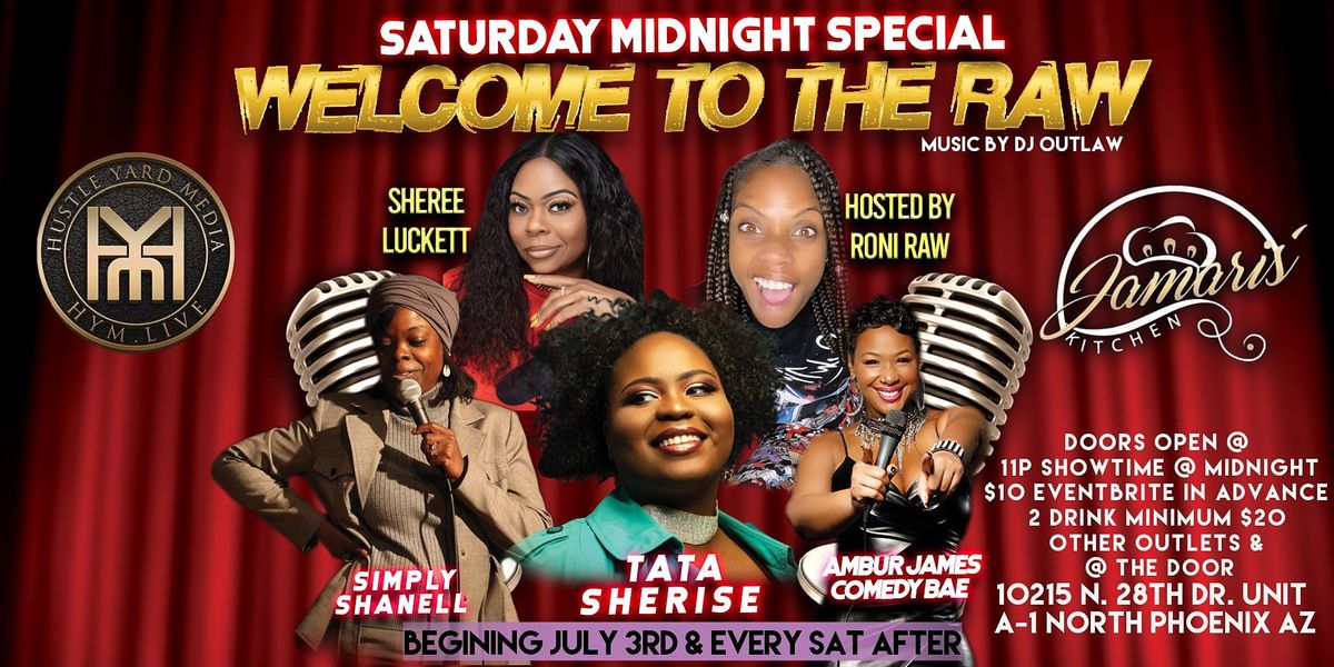 The Saturday Midnight Special, Jamaris' Kitchen LLC, Phoenix, 3 July to ...