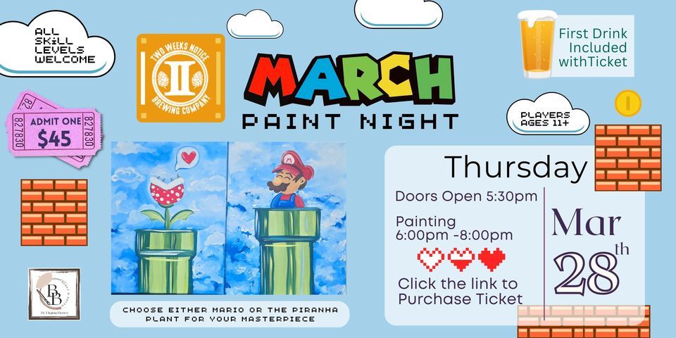 March Paint & Sip @ Two Weeks Notice Brewing Co., 110 Bosworth Street ...