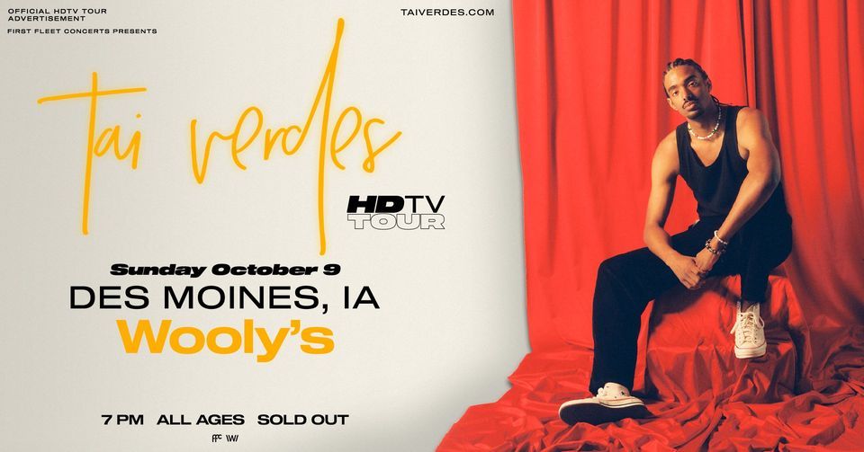 SOLD OUT // Tai Verdes at Woolys, Wooly's, Des Moines, 9 October 2022