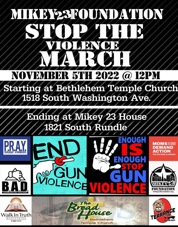 Mikey 23 Foundation Stop The Violence March, The Bread House ...