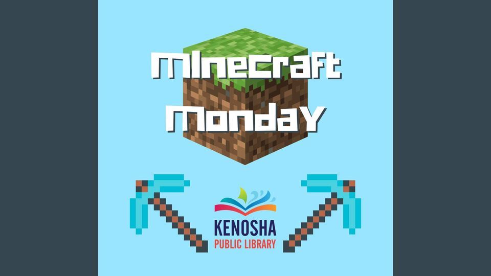 Minecraft Monday (Ages 9-12) | Virtual Event, online, 9 May 2022