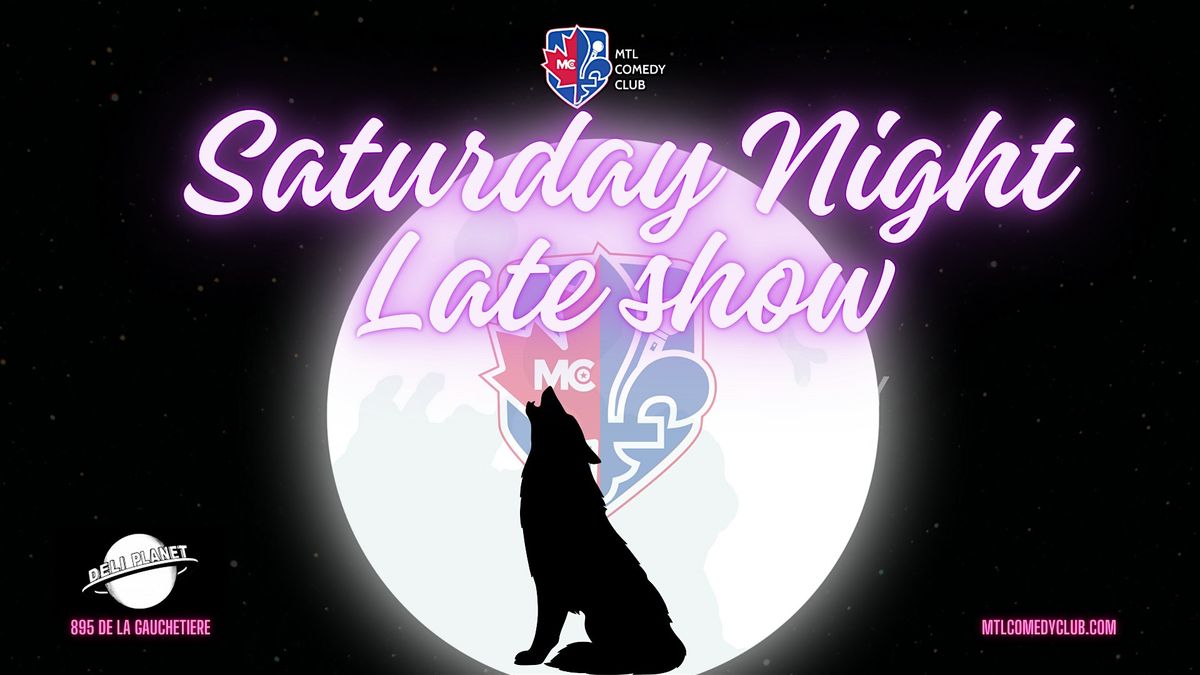 SATURDAY APRIL 4TH, 2025 | MONTREALS BEST LATE NIGHT SHOW, Deli Planet ...