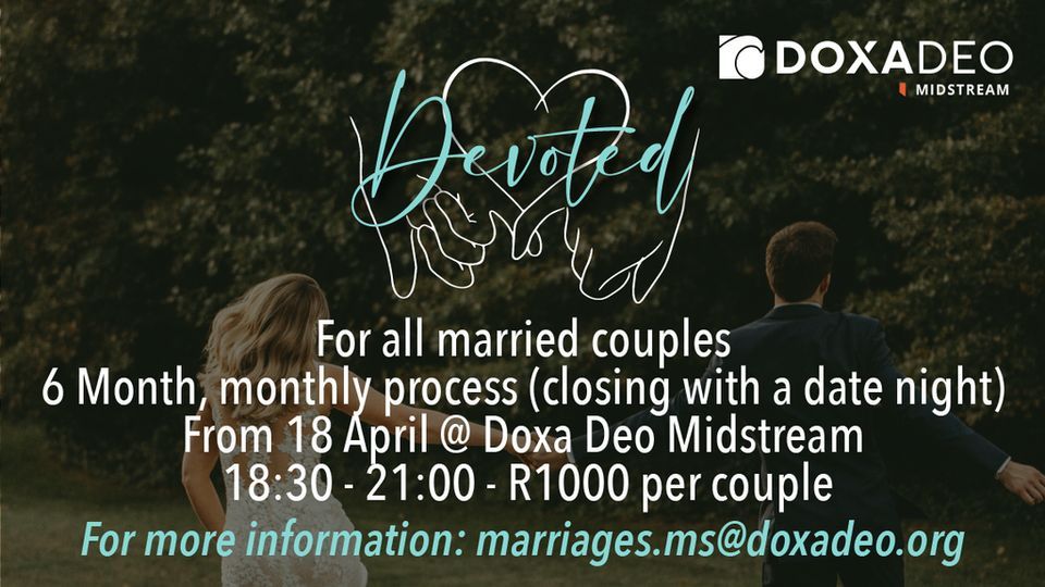 Devoted [Marriage process/ Huweliksproses], Doxa Deo Midstream, Midrand, 18 April 2024