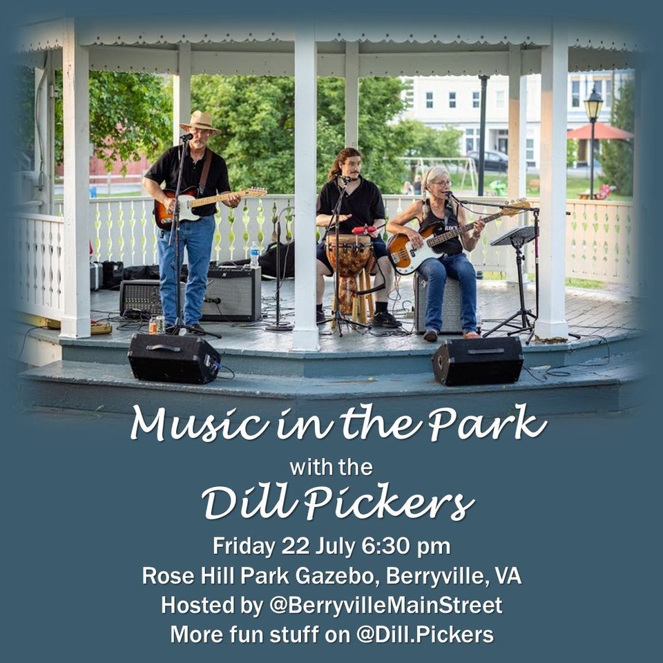 Music in the Park 2022 with the Dill Pickers, Berryville Main Street, 22 July 2022