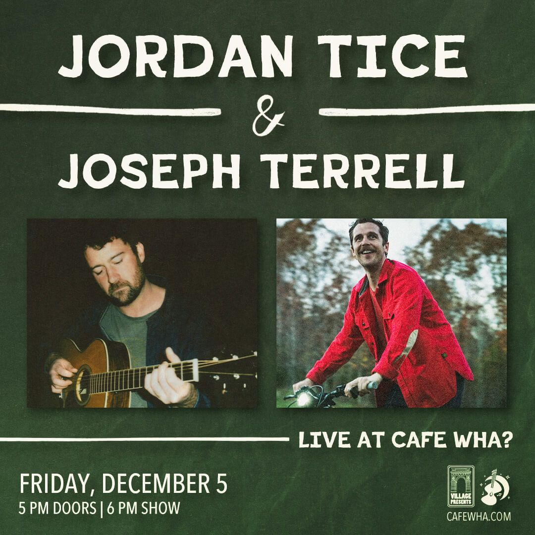 Jordan Tice and Joseph Terrell at Cafe Wha, Cafe Wha, New York, 5 ...