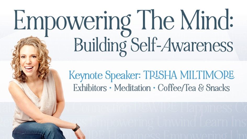 “Connection” Series- Empowering the Mind- Building Self Awareness ...