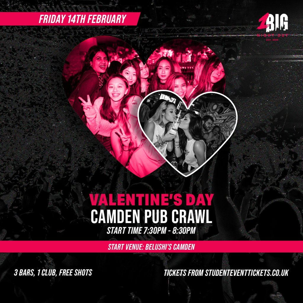 VALENTINES DAY PUB CRAWL - Camden, Belushi's Camden High, London, 14 ...
