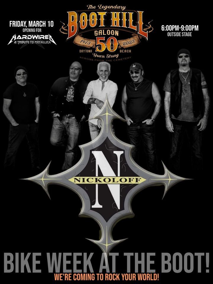 NICKOLOFF Rocks THE BOOT HILL SALOON for Bike Week 2023! Opening for ...