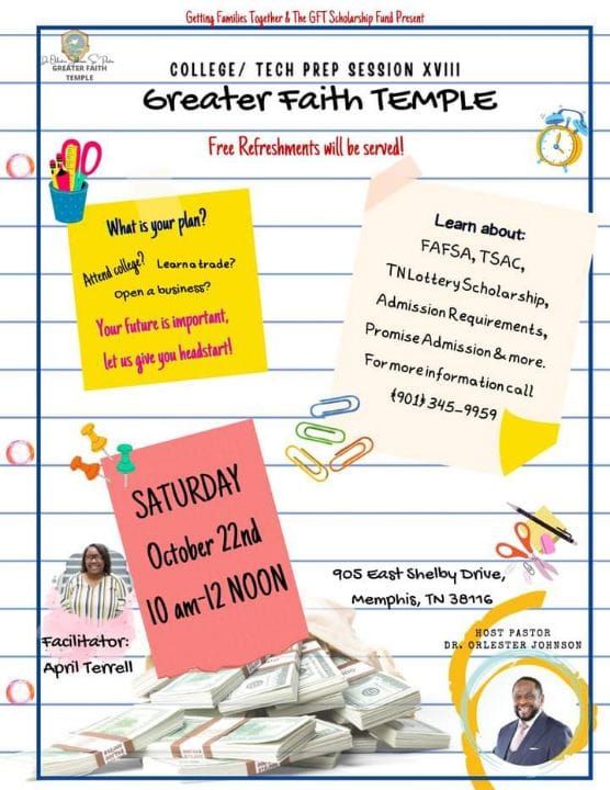 GFT 18th Annual College/ Tech Prep Session, Greater Faith Temple ...