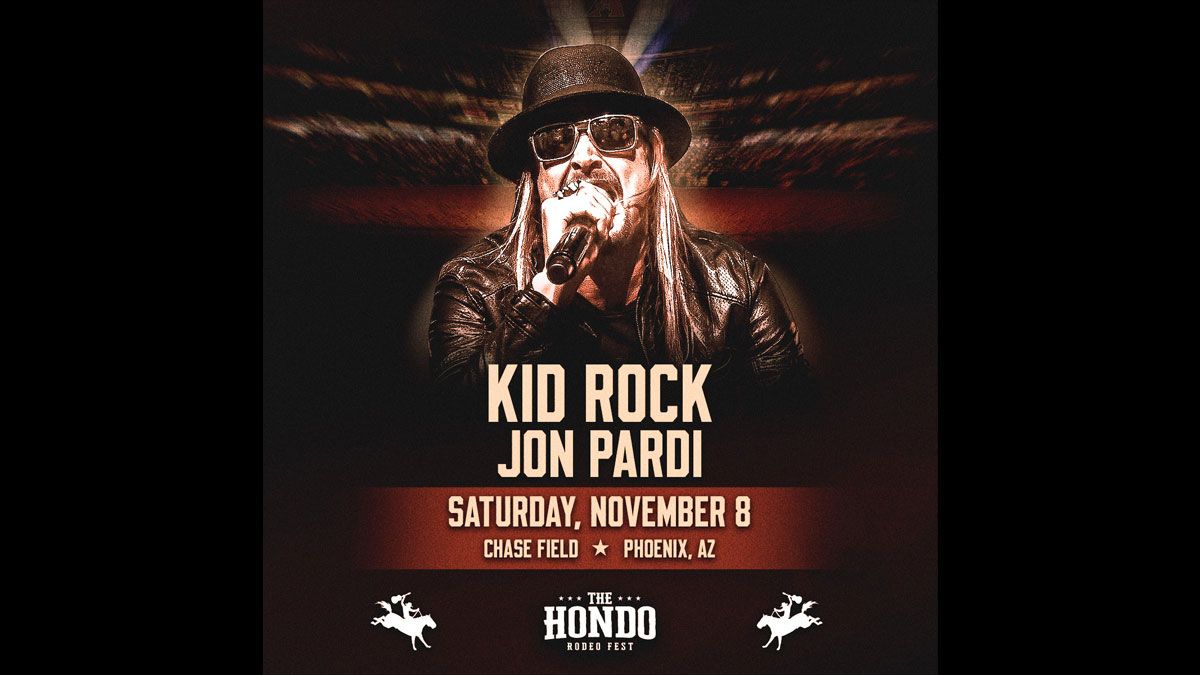 The Hondo Rodeo Fest: Kid Rock & Jon Pardi, Chase Field, Phoenix, 7 ...