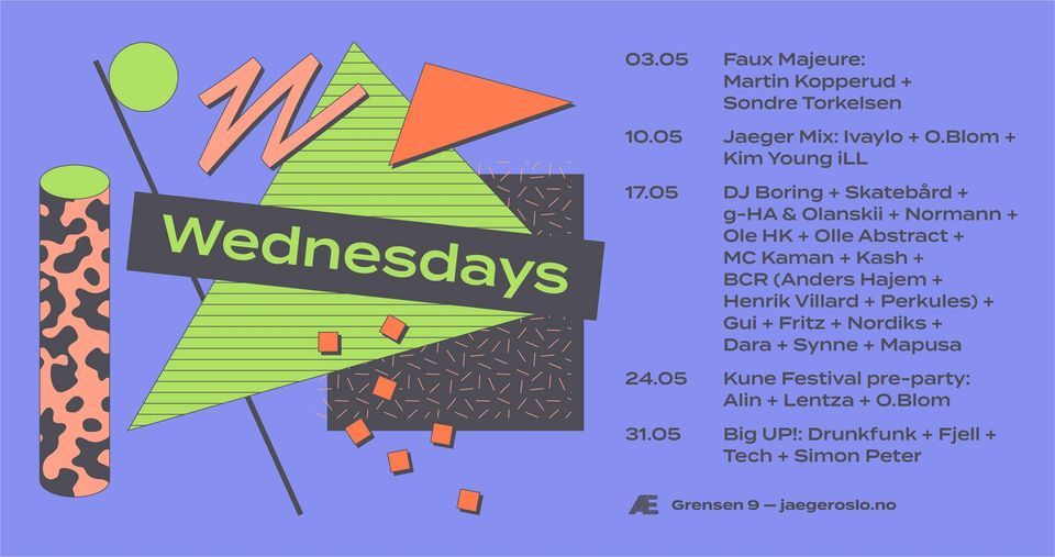 Wednesdays at Jaeger: Faux Majeure + Jaeger Mix + Kune festival + Big ...