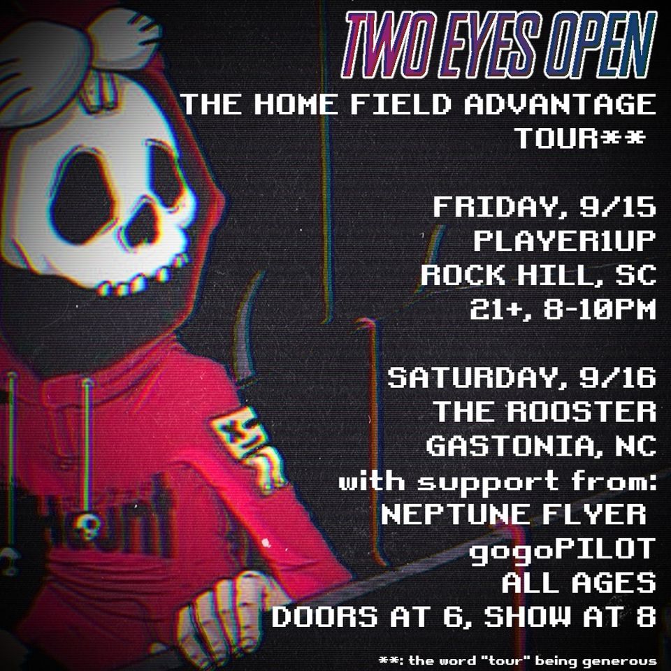 TWO EYES OPEN AT PLAYER1UP, Player 1UP Rock Hill, 15 September 2023