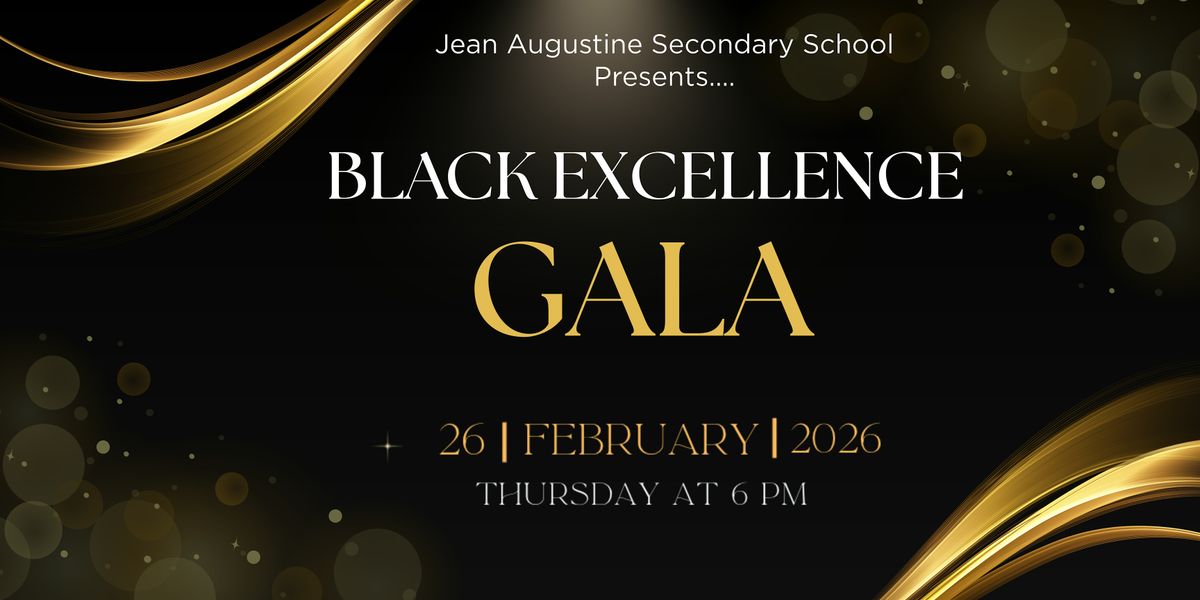Black Excellence Gala, Jean Augustine Secondary School, Brampton, 26 ...