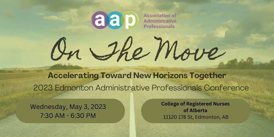 Administrative Professionals Conference 2023, 11120 178 St NW, Edmonton ...