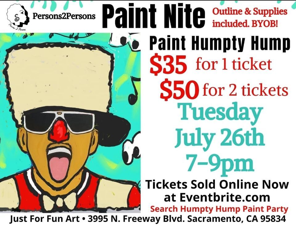 Humpty Hump Paint Nite, Just For Fun Art, Sacramento, 26 July 2022