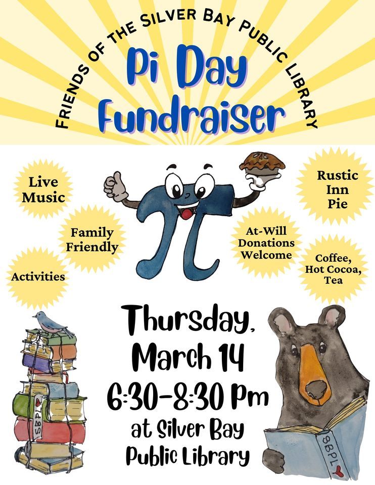 Pi Day Fundraiser - Friends of the Silver Bay Public Library, Silver ...