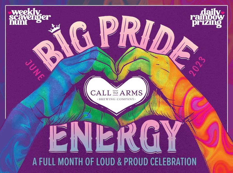Big Pride Energy at CTA, Call to Arms Brewing Company, Denver, 1 June 2023