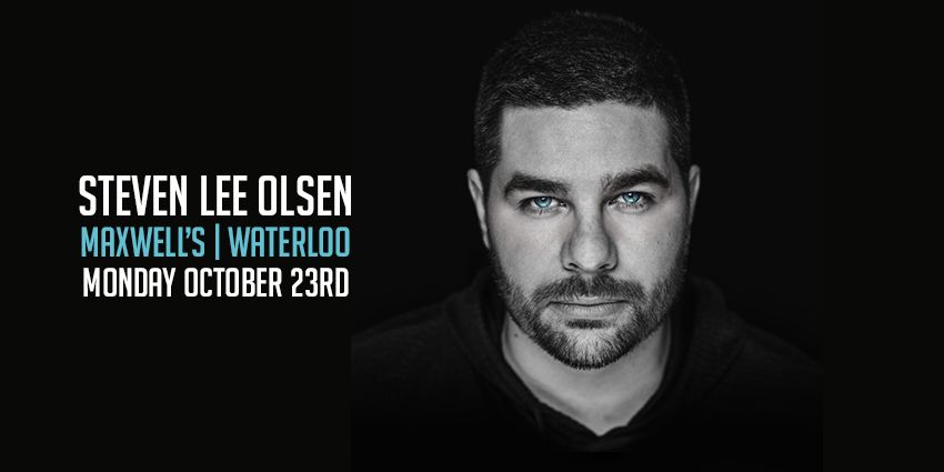 Steven Lee Olsen at Maxwells, Maxwell's Concerts & Events, Waterloo, 23 ...