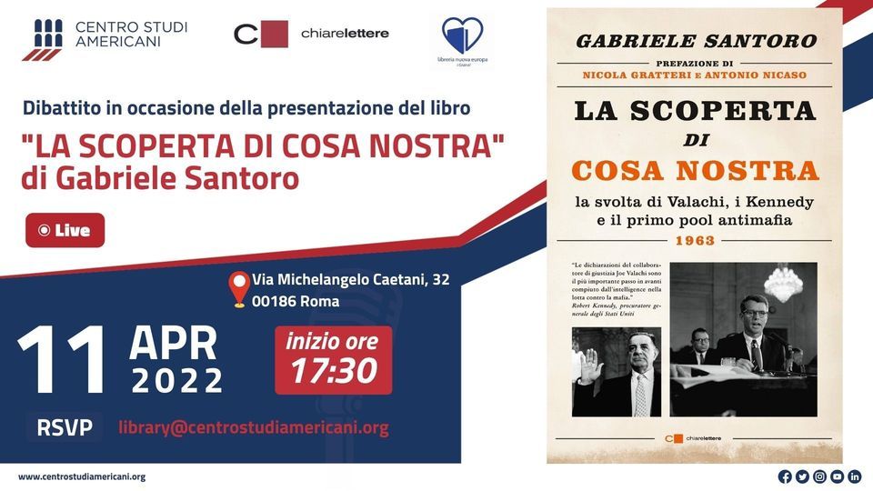 La scoperta di Cosa Nostra. La svolta di Valachi, i Kennedy e il primo ...