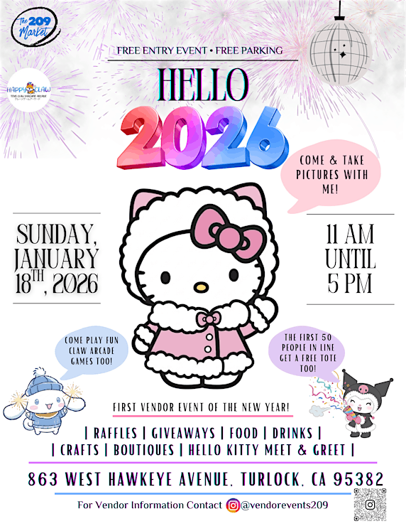Hello 2026! Hello Kitty Pop Up Market!, 863 W Hawkeye Ave, Turlock, 18 ...
